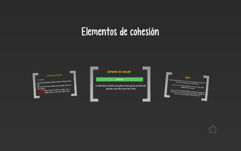 Elementos de cohesión by Héctor Caballero on Prezi