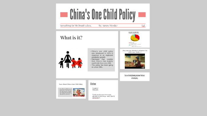Chinas One Child Policy by Aurora Mendez on Prezi