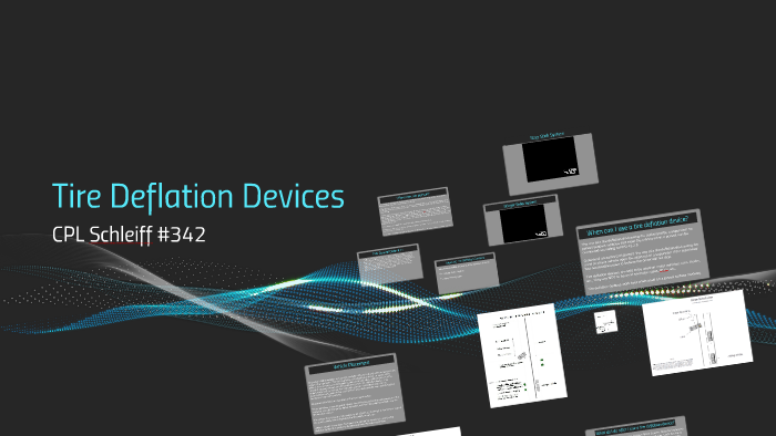 Tire Deflation Devices by Ryan Schleiff on Prezi
