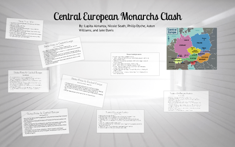 Central European Monarchs Clash by lupita almanza on Prezi