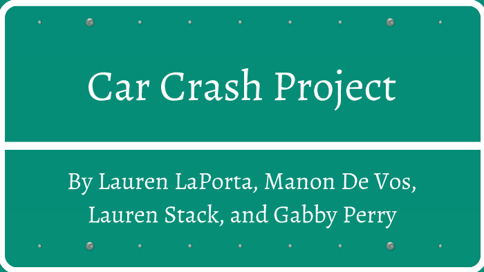Physics Car Crash Project by Manon De Vos on Prezi