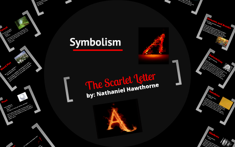 The Scarlet Letter Symbolism by Cody Jenkins on Prezi