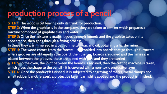 production process of a pencil by alma root on Prezi