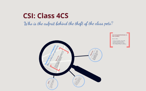 CSI: Classroom Crime Scene by Amy Hansford on Prezi