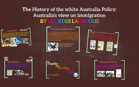 The History of the white Australia Policy by Daisy Lagatule on Prezi