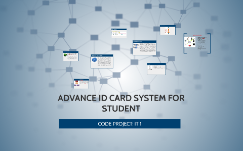 ADVANCE ID CARD SYSTEM FOR STUDENT by Awang Shahmi on Prezi