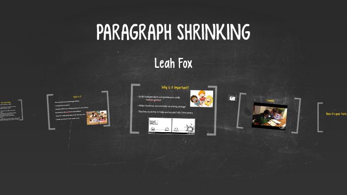PARAGRAPH SHRINKING by on Prezi