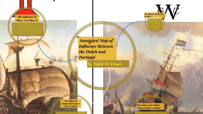 Annotated Map of Influence Between the Dutch and Portugal by Tahir ...