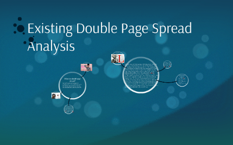 Existing Double Page Spread Analysis by stephen hhhhh on Prezi
