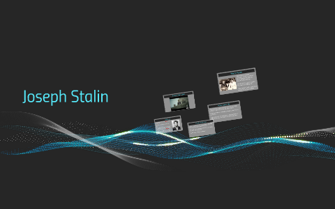 Joseph Stalin by Karen Yeagle on Prezi