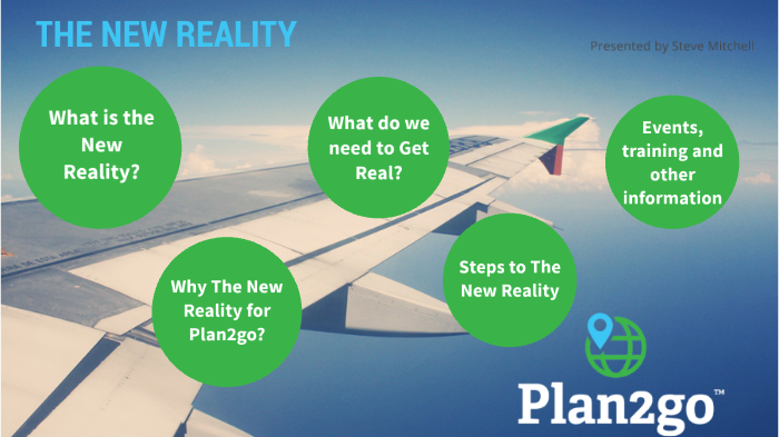 Plan2go Reality by Steve Mitchell on Prezi