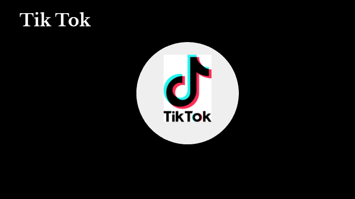 Tik Tok by gui meber on Prezi