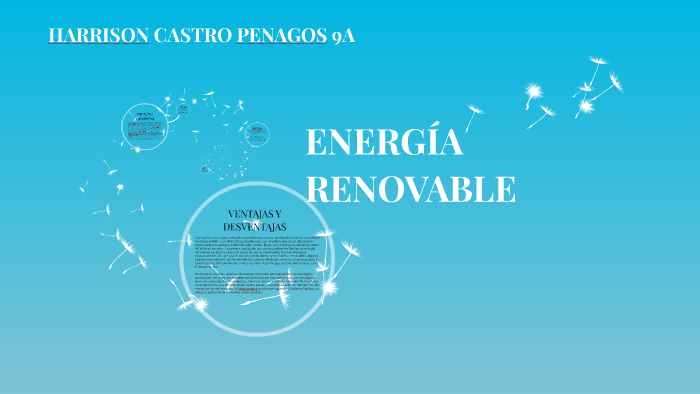 ENERGIA RENOVABLE by Harrison Castro Penagos on Prezi