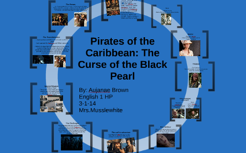 Pirates of the Caribbean: The Curse of the Black Pearl by Aujanae Brown ...