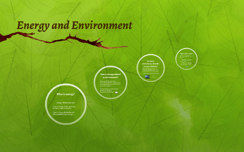 Energy and Environment by Thien Le on Prezi