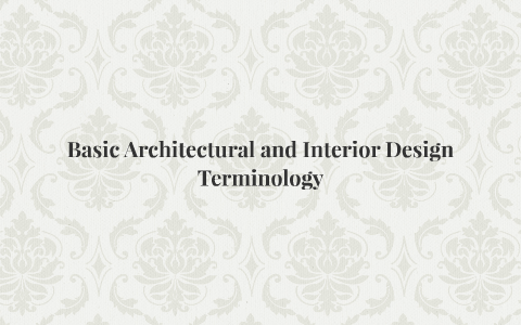 Basic Architectural and Interior Design Terminology by nicolle lopez on ...