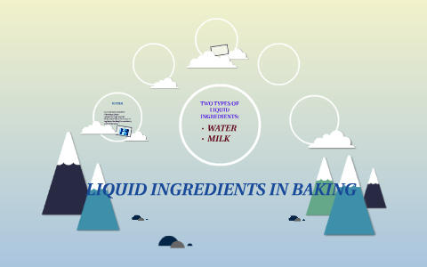 LIQUID INGREDIENTS IN BAKING by Tiffany Nicole Magno