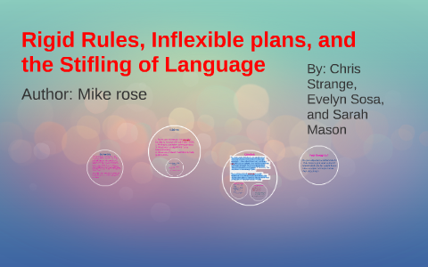 Rigid Rules, Inflexible plans, and the Stifling of Language by Sarah ...