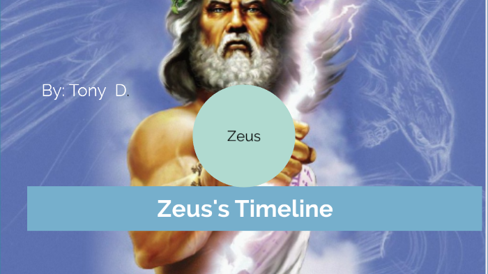 Zeus's Timeline by Tony Domingo-Ibarra on Prezi