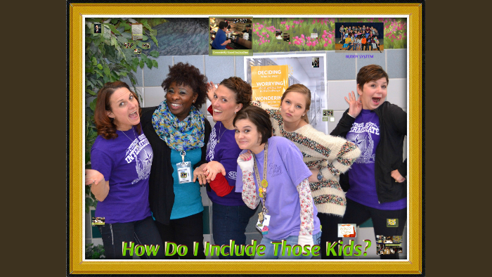How Do I Include Those Kids? by misti moser on Prezi