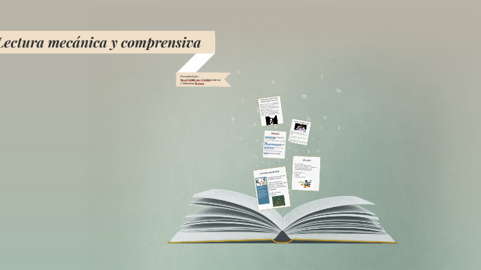 Lectura mecánica y comprensiva by Vale Tamayo on Prezi