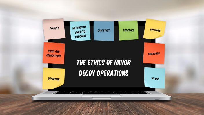 The Ethics of Minor Decoy Operations by D Roque on Prezi