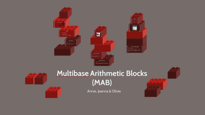 Multibase Arithmetic Blocks by Annie Hunt on Prezi