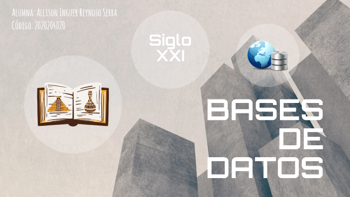 Base de Datos I - Allison Reynoso Serra by Allison Reynoso on Prezi