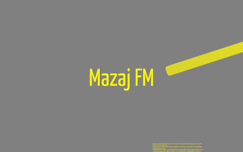 Mazaj FM by Elena Halaseh on Prezi