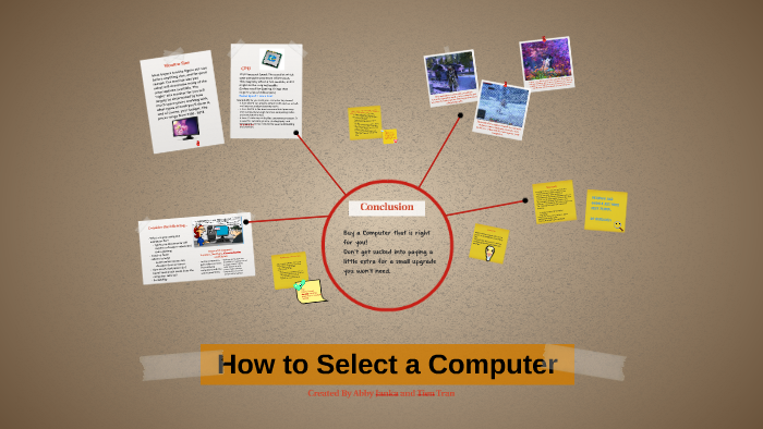 How to Select a Computer by Tien Tran on Prezi