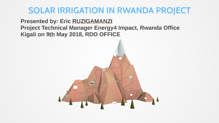 SOLAR IRRIGATION IN RWANDA by