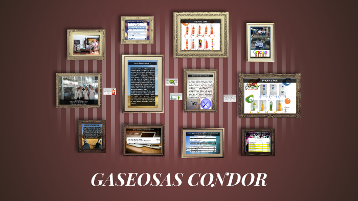 GASEOSAS CONDOR by Angela Quintero on Prezi