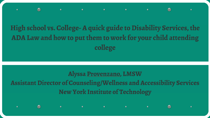 High school vs. College- A quick guide to Disability Service by Alyssa ...