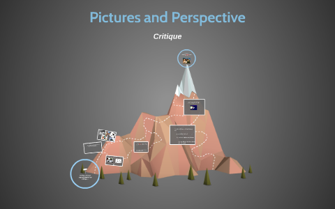 Pictures and Perspective by Daniel Bowater on Prezi
