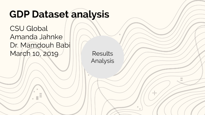 GDP Dataset analysis by Amanda Jahnke on Prezi