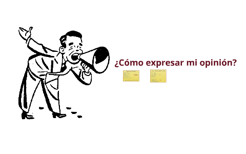 ¿Cómo expresar mi opinión? by María Martínez-Delgado Veiga