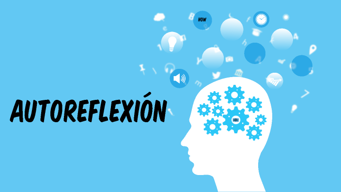 Autoreflexión by Jime Bermudez on Prezi