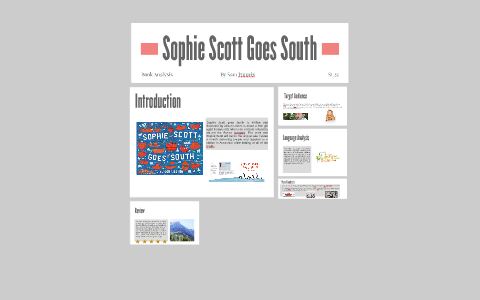 Sophie Scott Goes South by Samuel Paturis on Prezi