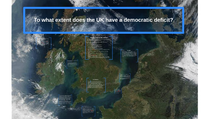 To what extent does the UK have a democratic deficit by Patric Peyton ...