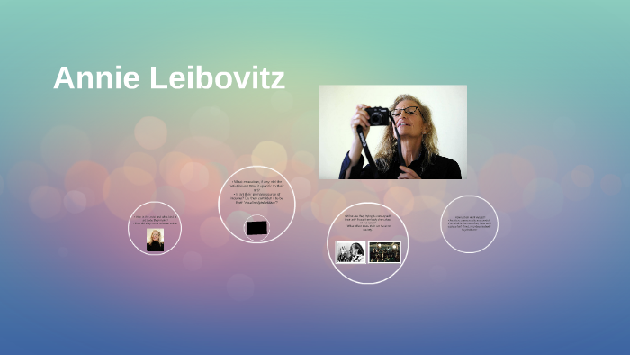 Annie Leibovitz by Laura Hoye on Prezi