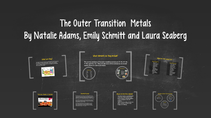 Outer Transition Metals by Emily Schmitt on Prezi