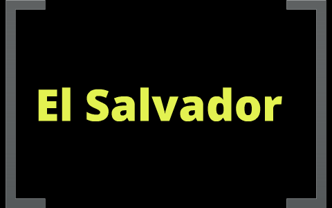El salavador by andrew decamp on Prezi