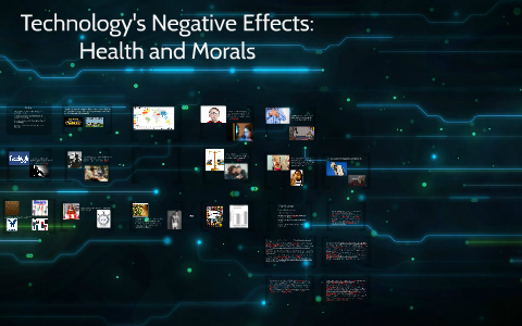 Technology and Negative Effects by Aaron DeWeerd on Prezi