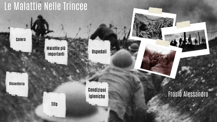 MALATTIE IN GUERRA_Frosio by Alessandro Frosio on Prezi