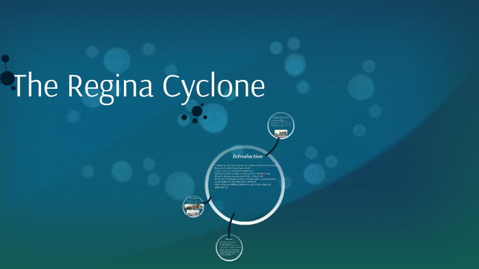 The Regina Cyclone by chewendy pierre on Prezi