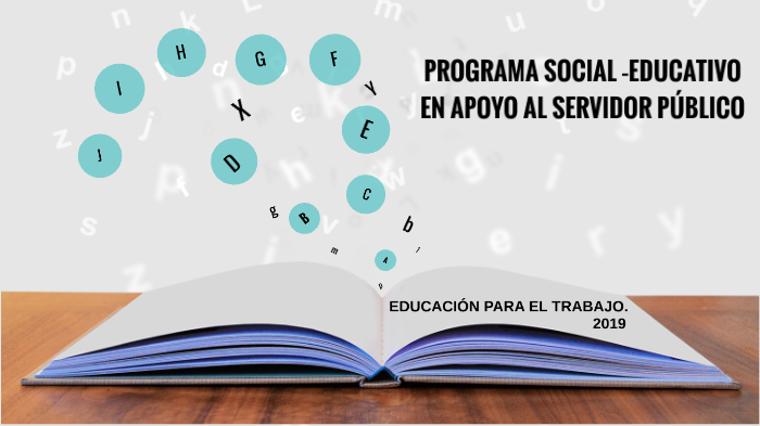 PROGRAMA SOCIAL –EDUCATIVO EN APOYO AL SERVIDOR PÚBLICO by CHRISTIAN ...