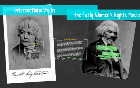 Intersectionality in the Early Women's Rights Movement by Jasmine ...