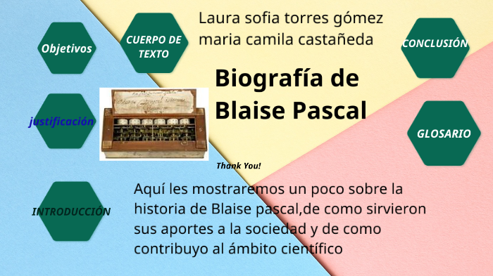 Biografía de Blaise Pascal by María Camila Castañeda on Prezi