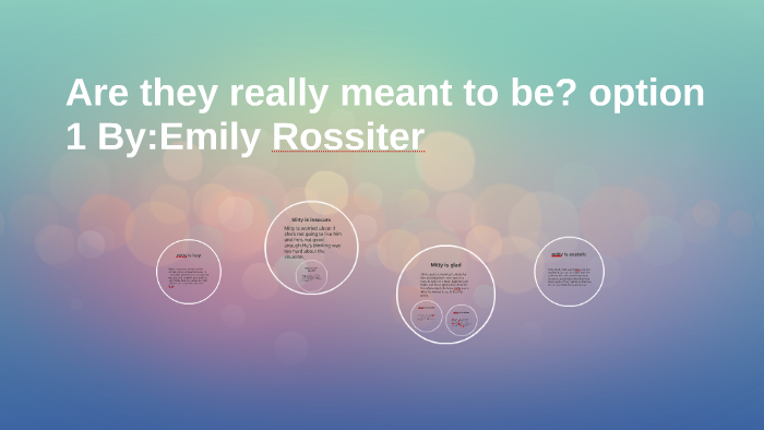 Are they really meant to be? option 1 By:Emily Rossiter by emily ...