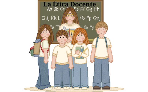 ÉTICA PROFESIONAL DOCENTE by Stephany Franco García on Prezi